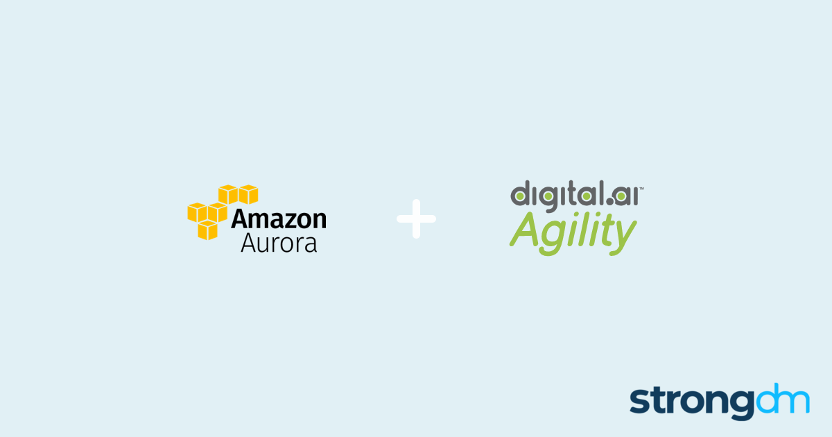 Aurora Postgresql Integrating Into A Versionone Workflow Strongdm