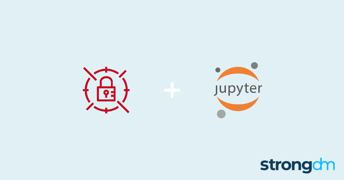 Aws Secrets Manager Integrating Into A Jupyter Workflow Strongdm