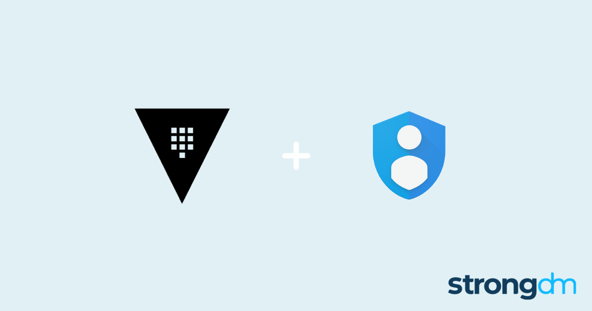 Connect Hashicorp Vault and G Suite SSO | StrongDM