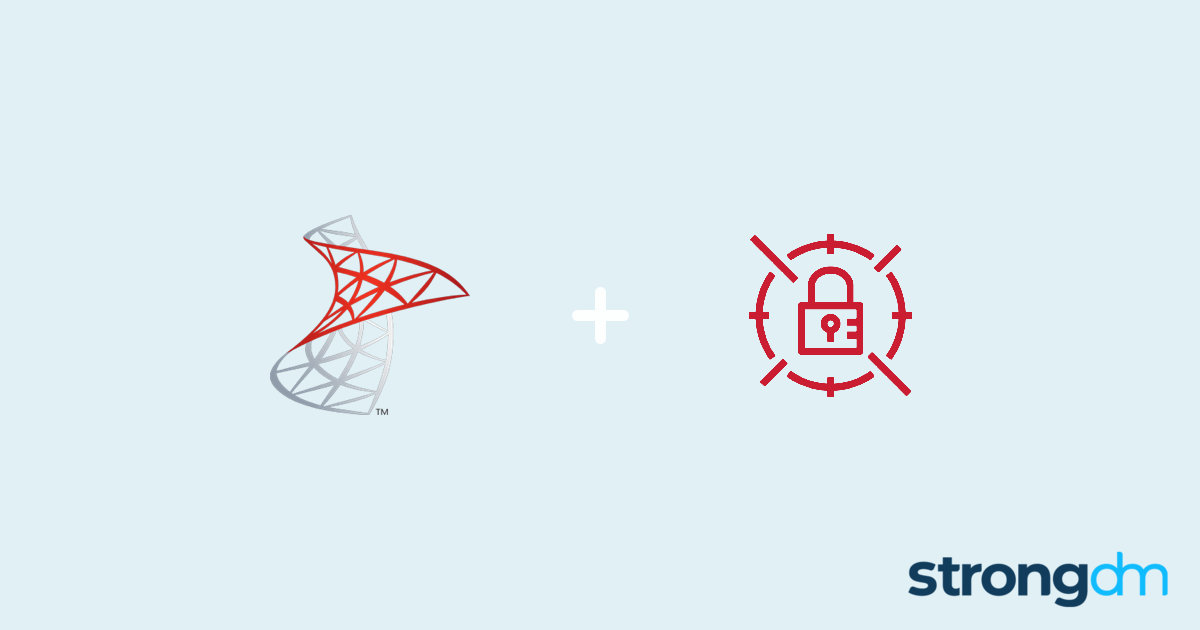 Connect Microsoft SQL Server and AWS Secrets Manager | StrongDM