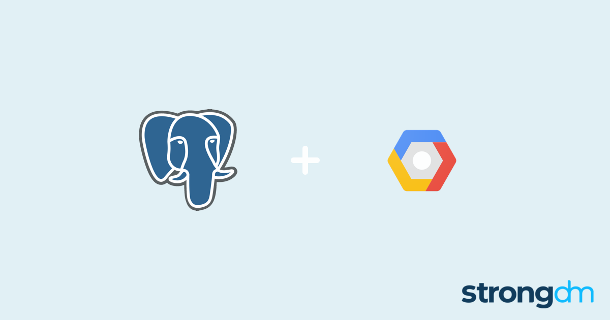 Connect Postgresql And Gcp Strongdm 4917