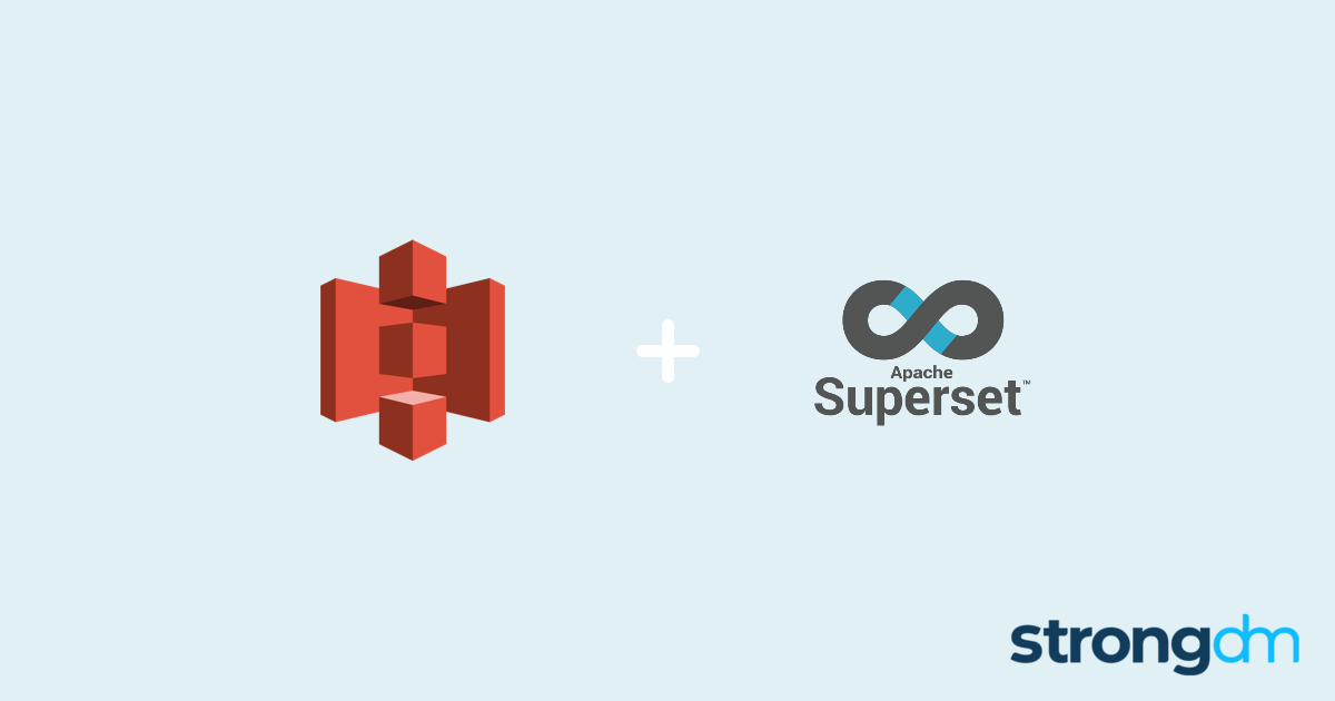Aws S3 Integrating Into A Apache Superset Workflow Strongdm 8538