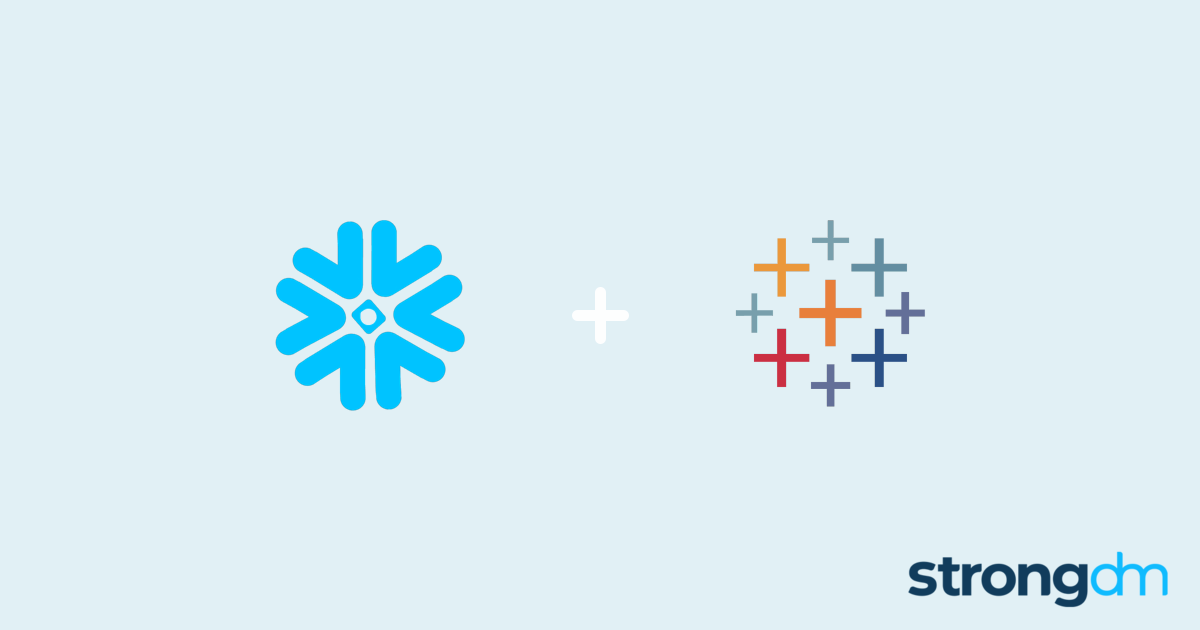 Snowflake: Integrating into a Tableau workflow | StrongDM Snowflake: Integrating into a Tableau workflow | StrongDM