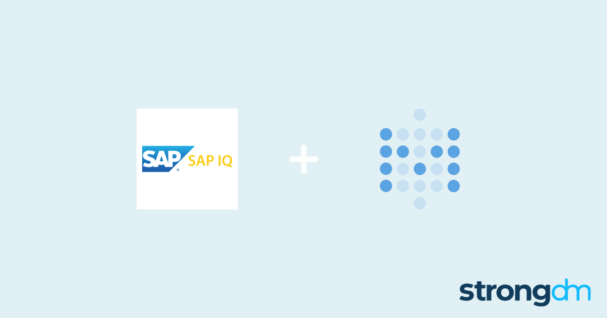 SAP IQ: Integrating into a Metabase workflow | StrongDM